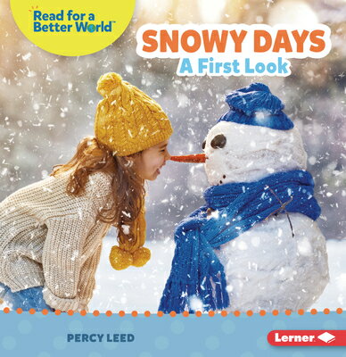 SNOWY DAYS Read about Weather (Read for a Better World (Tm)) Percy Leed LERNER PUBN2024 Paperback English ISBN：979876562...