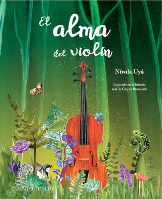 SPAーALMA DEL VIOLIN Nvola ya ya CUENTO DE LUZ2024 Hardcover Spanish ISBN：9788419464682 洋書 Books for kids（児童書） Juvenile F...