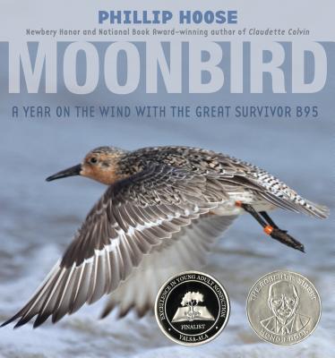 MOONBIRD Phillip Hoose FARRAR STRAUSS & GIROUX2012 Hardcover English ISBN：9780374304683 洋書 Books for kids（児童書） Juvenile ...