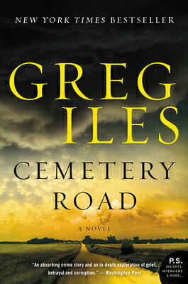 CEMETERY ROAD Greg Iles WILLIAM MORROW2020 Paperback English ISBN：9780062824684 洋書 Fiction & Literature（小説＆文芸） Fiction