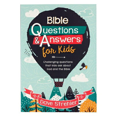 BIBLE QUES & ANSW FOR KIDS Dave Strehler CHRISTIAN ART GIFTS2021 Paperback English ISBN：9781432134686 洋書 Books for kids（...