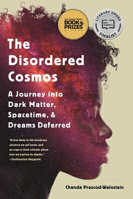 DISORDERED COSMOS Chanda PrescodーWeinstein BOLD TYPE BOOKS2022 Paperback English ISBN：9781541724686 洋書 Computers & Scien...