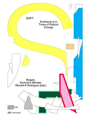 SHIFT Florencia Rodriguez Igo Kommers Wender Isabella Moretti PARK PUB (WI)2026 Paperback English ISBN：9783038604686 洋書 ...