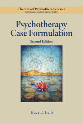 PSYCHOTHERAPY CASE FORMULATION Theories of Psychotherapy Series(r) Tracy D. Eells AMER PSYCHOLOGICAL ASSN2026 Paperback ...