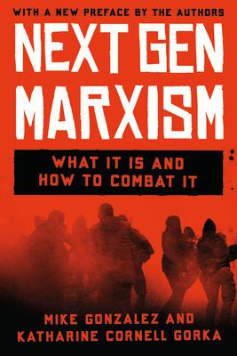 NEXTGEN MARXISM Mike Gonzalez Katharine Cornell Gorka ENCOUNTER BOOKS2025 Paperback English ISBN：9781641774697 洋書 Social...