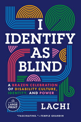 I IDENTIFY AS BLIND ーLP Lachi Tim Vandehey RANDOM HOUSE LARGE PRINT2026 Paperback English ISBN：9798217294701 洋書 Fiction ...
