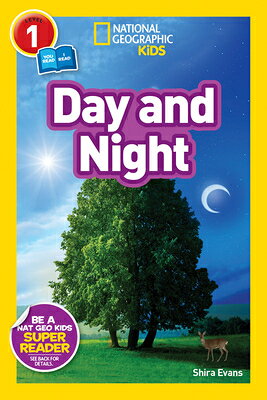 DAY & NIGHT (NATIONAL GEOGRAPH National Geographic Kids Readers Shira Evans National Geographic Kids NATL GEOGRAPHIC SOC...