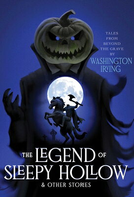 LEGEND OF SLEEPY HOLLOW & OTHE Monstrous Classics Collection Washington Irving ALADDIN2025 Hardcover English ISBN：978166...