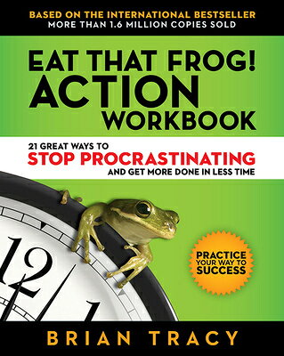 EAT THAT FROG ACTION WORKBK Brian Tracy BERRETT KOEHLER PUBL INC2017 Paperback English ISBN：9781523084708 洋書 Business & ...