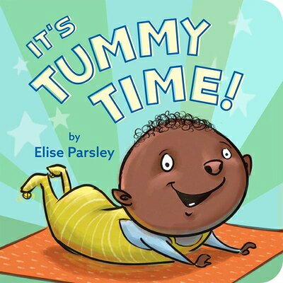 ITS TUMMY TIME Elise Parsley LITTLE BROWN & CO2023 Board　Books English ISBN：9780316394710 洋書 Books for kids（児童書） Juvenil...