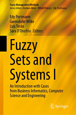 FUZZY SETS & SYSTEMS I Fuzzy Management Methods Edy Portmann Gwendolin Wilke Luis Tern SPRINGER NATURE2026 Hardcover Eng...