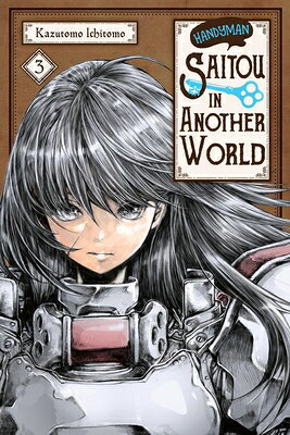 HANDYMAN SAITOU IN ANOTHER WOR Handyman Saitou in Another World Ichitomo Kazutomo Anthony Quintessenza YEN PR2024 Paperb...