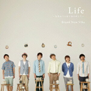 Brand New Vibeライフ ウマレテクレテアリガトウ ブランニューバイブ 発売日：2012年06月20日 予約締切日：2012年06月13日 LIFE ーUMARETE KURETE ARIGATOUー JAN：4988005714...
