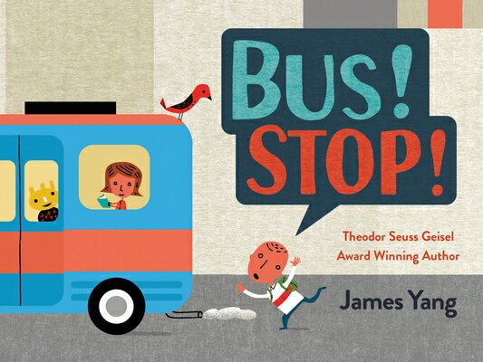 BUS STOP James Yang James Yang VIKING BOOKS FOR YOUNG READERS2025 Board　Books English ISBN：9780593694718 洋書 Books for ki...
