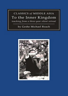 TO THE INNER KINGDOM Geshe Michael Roach DIAMOND CUTTER PR2026 Paperback English ISBN：9781937114718 洋書 Social Science（社会...