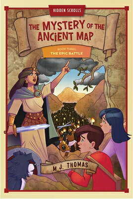 EPIC BATTLE Hidden Scrolls: The Mystery of the Ancient Map M. J. Thomas Alan Brown ZONDERVAN2026 Paperback English ISBN：...