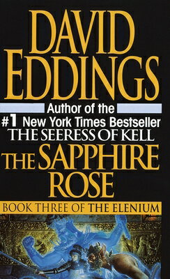 SAPPHIRE ROSE Elenium David Eddings DELREY TRADE1992 Mass　Market　Paperbound English ISBN：9780345374721 洋書 Fiction & Lite...