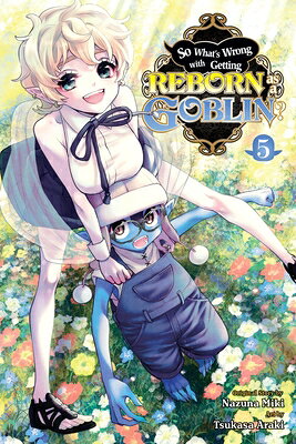 SO WHATS WRONG W/GETTING REBOR So What's Wrong with Getting Reborn as a Nazuna Miki Tsukasa Araki Caleb Cook YEN PR2024 ...