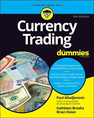 CURRENCY TRADING FOR DUMMIES 4 Paul Mladjenovic Kathleen Brooks Brian Dolan FOR DUMMIES2021 Paperback English ISBN：97811...