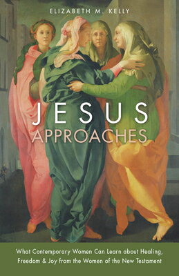 JESUS APPROACHES Elizabeth M. Kelly LOYOLA PR2017 Paperback English ISBN：9780829444728 洋書 Social Science（社会科学） Religion