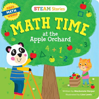 STEAM STORIES MATH TIME AT THE Steam Stories MacKenzie Harper Liza Lewis LITTLE GENIUS BOOKS2023 Board　Books English ISB...