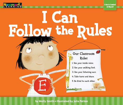 I CAN FOLLOW THE RULES Myself Molly Smith Julia Patton NEWMARK LEARNING LLC2023 Paperback English ISBN：9781478804734 洋書 ...