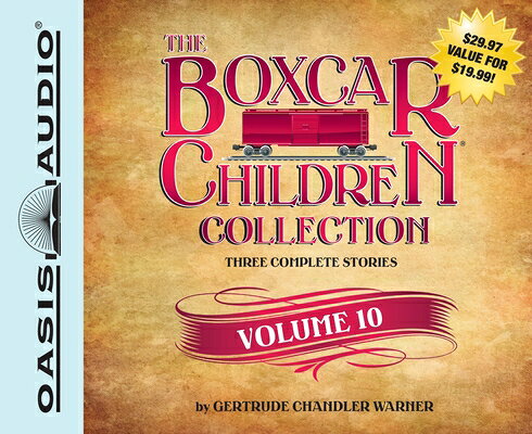 BOXC COLL V10 6D Boxcar Children Collections Gertrude Chandler Warner Aimee Lilly Tim Gregory OASIS AUDIO LLC2014 Compac...