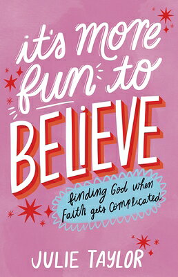 ITS MORE FUN TO BELIEVE Julie Taylor SHADOW MOUNTAIN PUB2026 Paperback English ISBN：9781639934744 洋書 Business & SelfーCul...