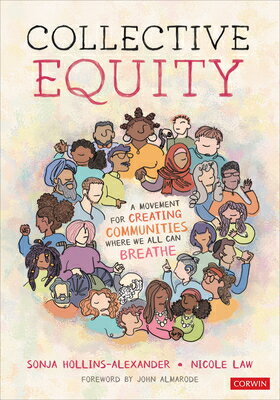 COLLECTIVE EQUITY Sonja HollinsーAlexander Nicole V. Law CORWIN PR INC2021 Paperback English ISBN：9781071844748 洋書 Family...