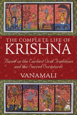 COMP LIFE OF KRISHNA Vanamali INNER TRADITIONS2012 Paperback English ISBN：9781594774751 洋書 Social Science（社会科学） Religion