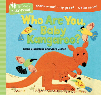 BAREFOOT BABYーPROOF WHO ARE YO Barefoot BabyーProof Stella Blackstone Clare Beaton BAREFOOT BOOKS2025 Paperback English I...