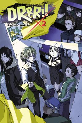 DURARARA VOL 2 (LIGHT NOVEL) Durarara!! (Novel) Ryohgo Narita Suzuhito Yasuda Stephen Paul YEN PR2015 Paperback English ...