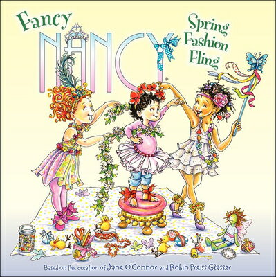 SPRING FASHION FLING BOUND FOR Fancy Nancy Jane O'Connor TURTLEBACK BOOKS2015 Prebound Bound for Schoo English ISBN：9780...