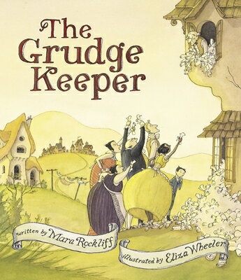 GRUDGE KEEPER Mara Rockliff Eliza Wheeler PEACHTREE PUBL LTD2022 Paperback English ISBN：9781682634776 洋書 Books for kids（...
