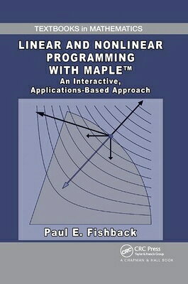 LINEAR & NONLINEAR PROGRAMMING Textbooks in Mathematics Paul E. Fishback CRC PR INC2019 Paperback English ISBN：978036738...