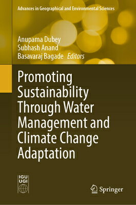 PROMOTING SUSTAINABILITY THROU Advances in Geographical and Environmental Sciences Anupama Dubey Subhash Anand Basavaraj...