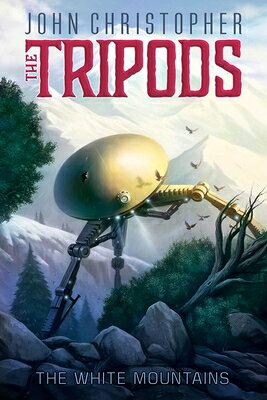 WHITE MOUNTAINS Tripods John Christopher ALADDIN2014 Hardcover English ISBN：9781481414784 洋書 Books for kids（児童書） Juvenil...