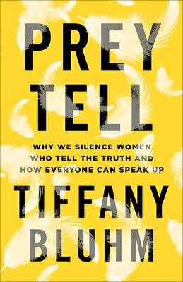 PREY TELL Tiffany Bluhm BRAZOS PR2021 Paperback English ISBN：9781587434785 洋書 Social Science（社会科学） Religion