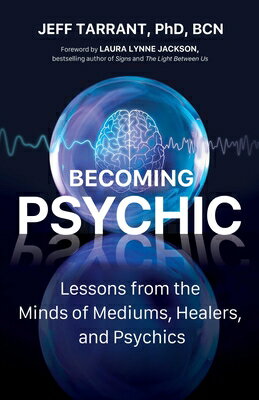 BECOMING PSYCHIC Jeff Tarrant HEALTH COMMUNICATIONS2023 Paperback English ISBN：9780757324789 洋書 Social Science（社会科学） Bod...
