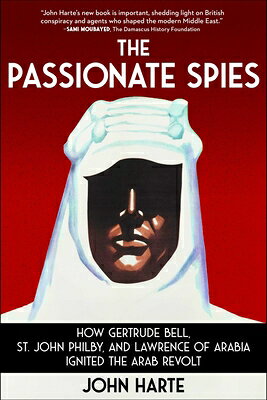 PASSIONATE SPIES John Harte SKYHORSE PUB2026 Paperback English ISBN：9781510784789 洋書 Social Science（社会科学） History