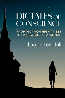 DICTATES OF CONSCIENCE FROM MO Laurie Lee Hall SIGNATURE BOOKS INC2024 Hardcover English ISBN：9781560854791 洋書 Fiction &...