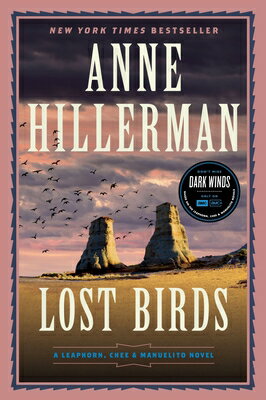 LOST BIRDS Leaphorn, Chee & Manuelito Novel Anne Hillerman HARPERCOLLINS2025 Paperback English ISBN：9780063344792 洋書 Fic...