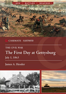 1ST DAY AT GETTYSBURG JULY 1 1 Casemate Illustrated James A. Hessler CASEMATE2025 Paperback English ISBN：9781636244792 洋...