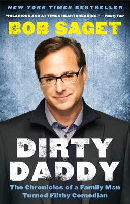 DIRTY DADDY Bob Saget DEY STREET BOOKS2014 Paperback English ISBN：9780062274793 洋書 Fiction & Literature（小説＆文芸） Biography...