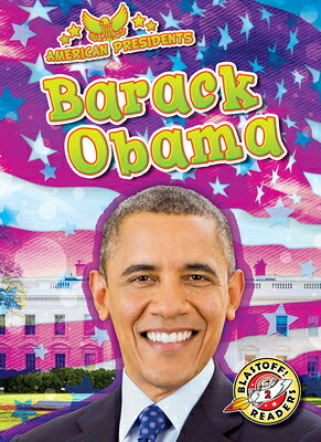 BARACK OBAMA American Presidents Dana Fleming Rebecca Pettiford BLASTOFF READERS2021 Paperback English ISBN：978164834479...