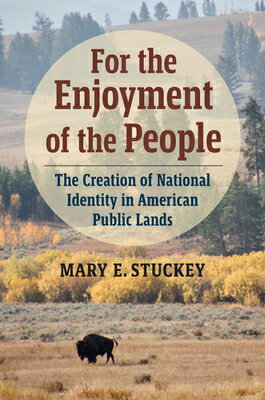 FOR THE ENJOYMENT OF THE PEOPL Mary E. Stuckey UNIV PR OF KANSAS2023 Hardcover English ISBN：9780700634798 洋書 Social Scie...