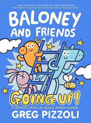 BALONEY & FRIENDS GOING UP Baloney & Friends Greg Pizzoli LITTLE BROWN BOOKS FOR YOUNG R2021 Hardcover English ISBN：9780...