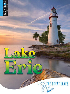 LAKE ERIE Great Lakes Erinn Banting LIGHTBOX LEARNING2020 Library　Binding English ISBN：9781510554801 洋書 Books for kids（児...