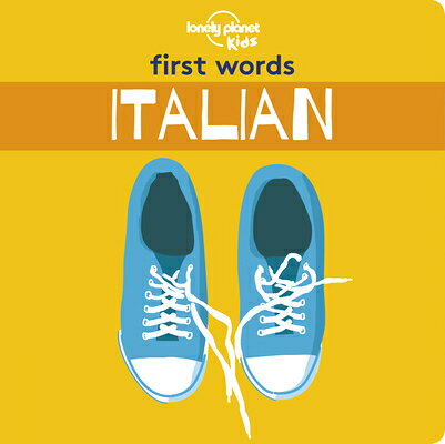 1ST WORDS ITALIAN Lonely Planet Kids Lonely Planet Kids LONELY PLANET PUB2019 Hardcover English ISBN：9781788684804 洋書 Bo...