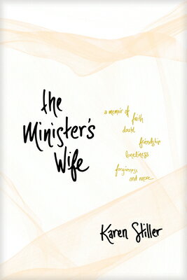 MINISTERS WIFE Karen Stiller TYNDALE HOUSE PUBL2020 Paperback English ISBN：9781496444806 洋書 Social Science（社会科学） Religion